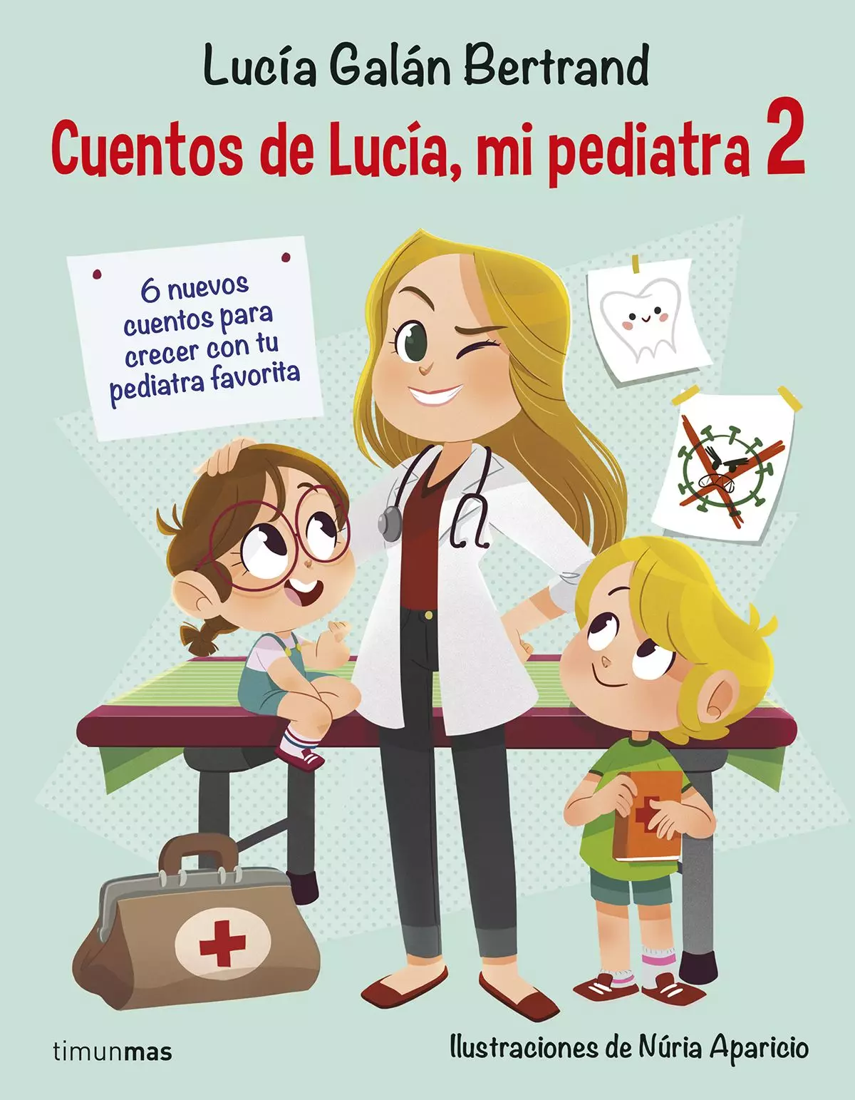 capa do livro 'cuentos de lucía, mi pediatra 2' de lucía galán bertrand com ilustrações de núria aparicio