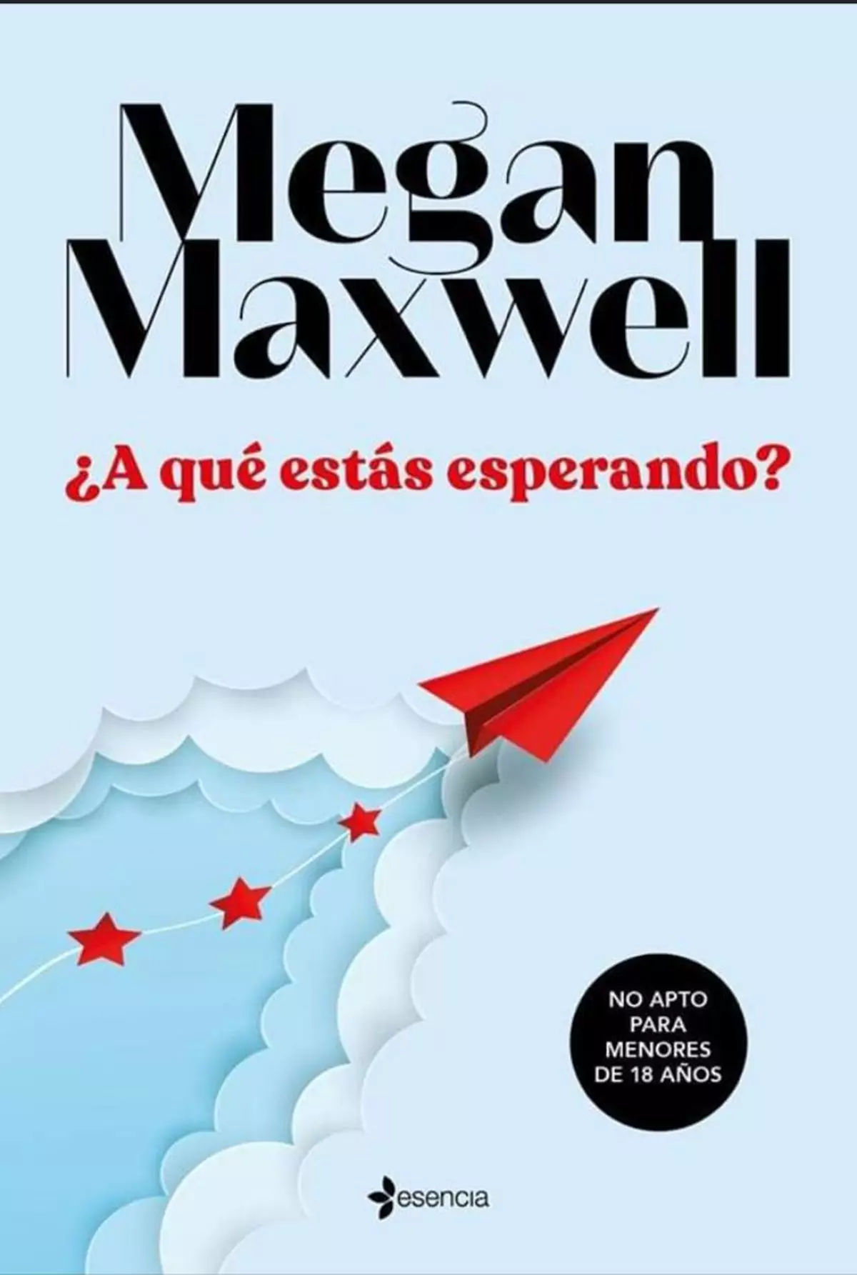 capa de 'o que você está esperando' o novo livro de megan maxwelll